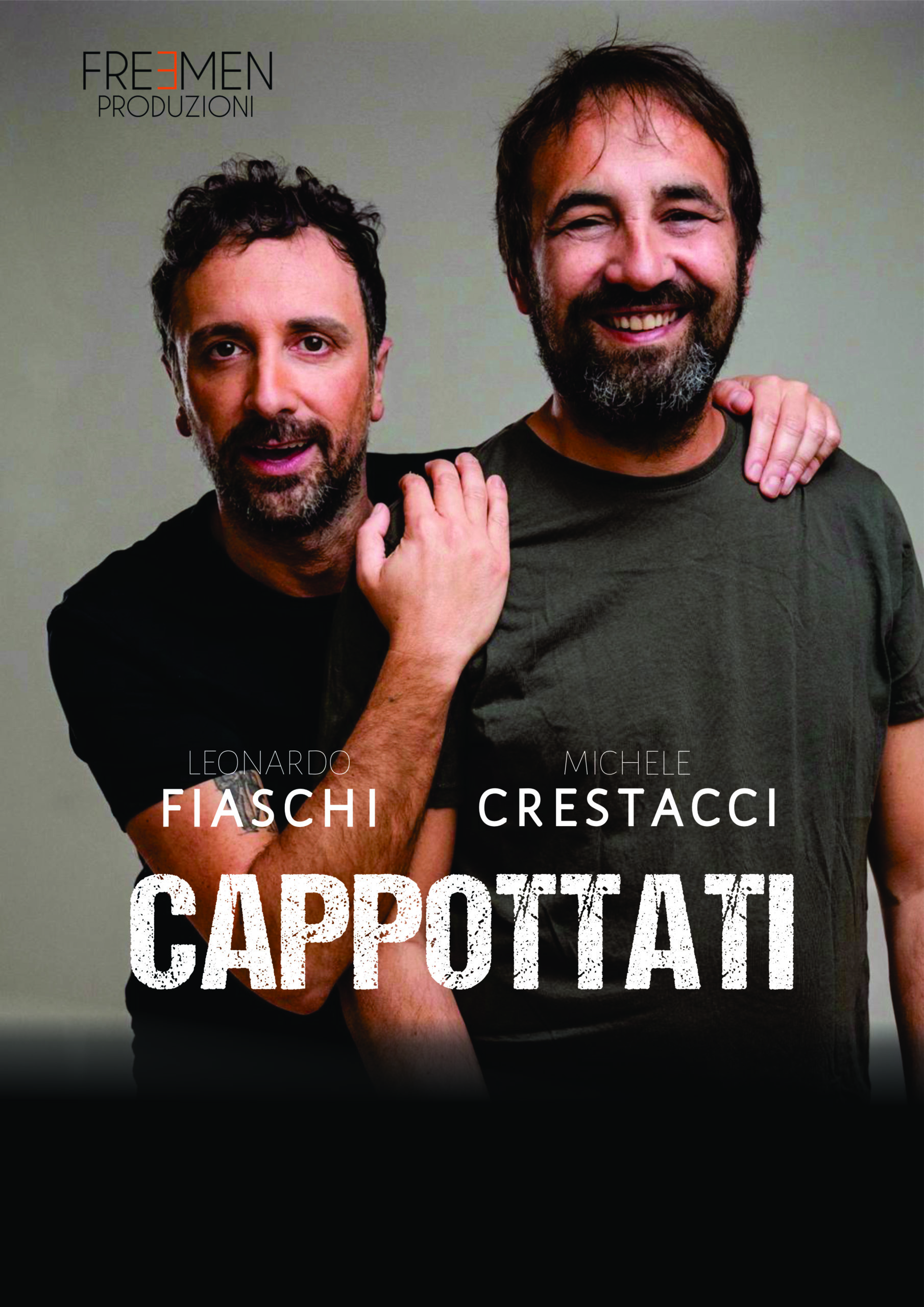 Fiaschi e Crestacci in CAPPOTTATI - Fondazione Teatro Goldoni